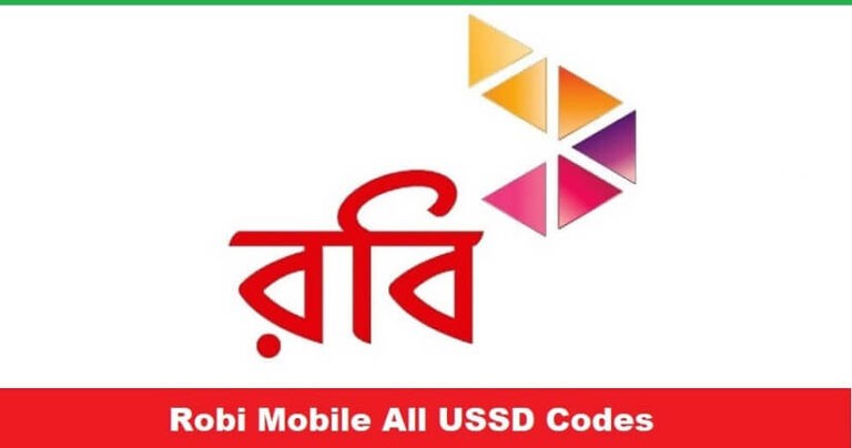 Robi Mobile All USSD Codes | Balance, MB Offer, SIM, Call Services